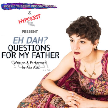 Eh Dah? Questions For My Father - wild project